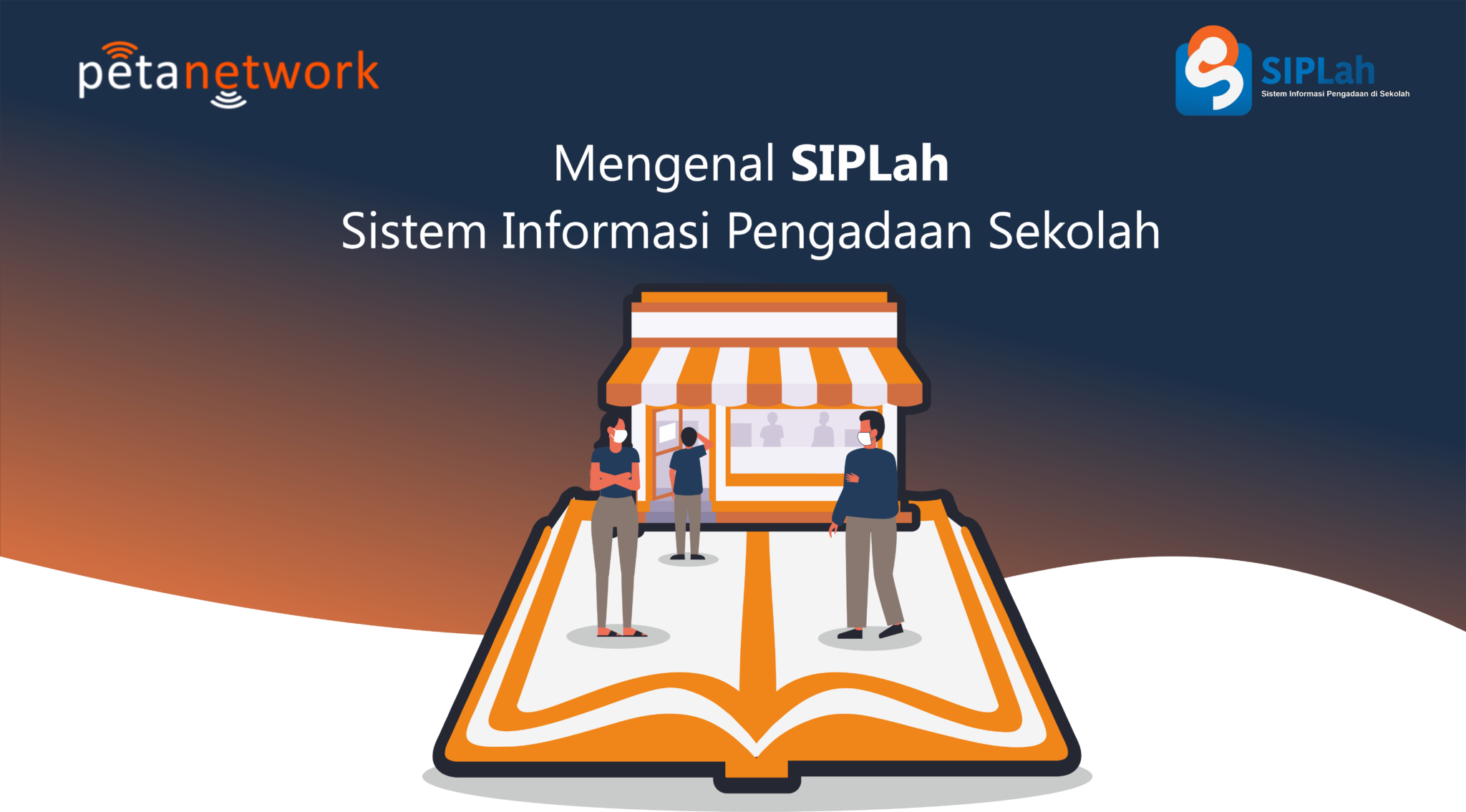 Apa itu SIPLah? dan Manfaat Menggunakannya - Peta Network