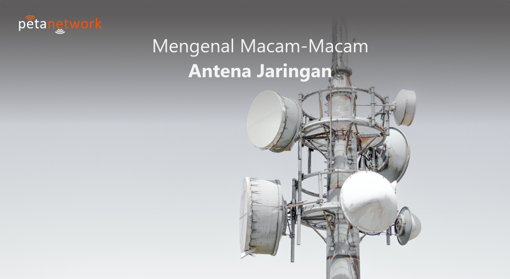 Pengertian Access Point, Fungsi dan Tipe-Tipenya - Peta Network