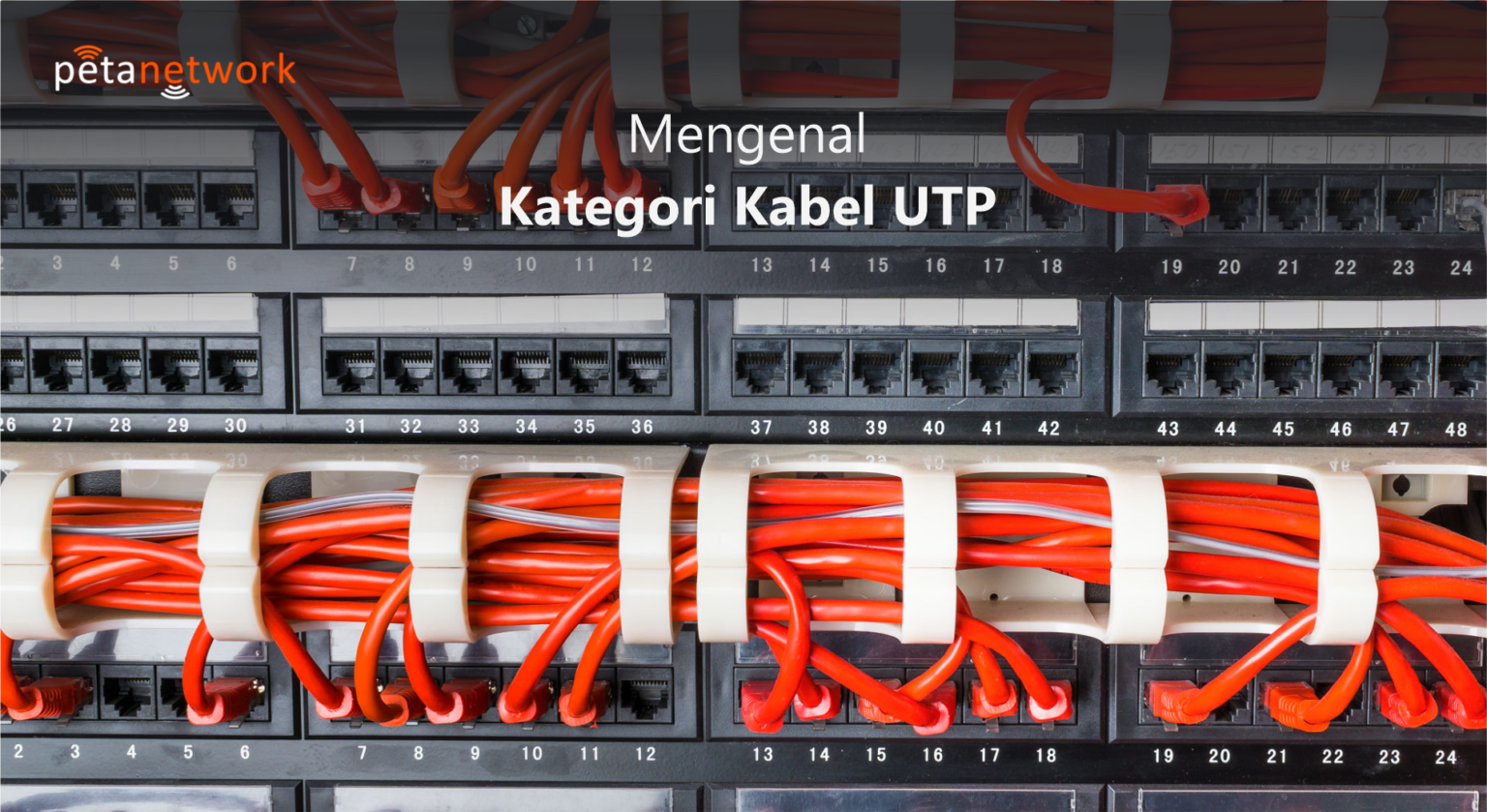Kategori Kabel UTP dan Karakteristiknya - Peta Network